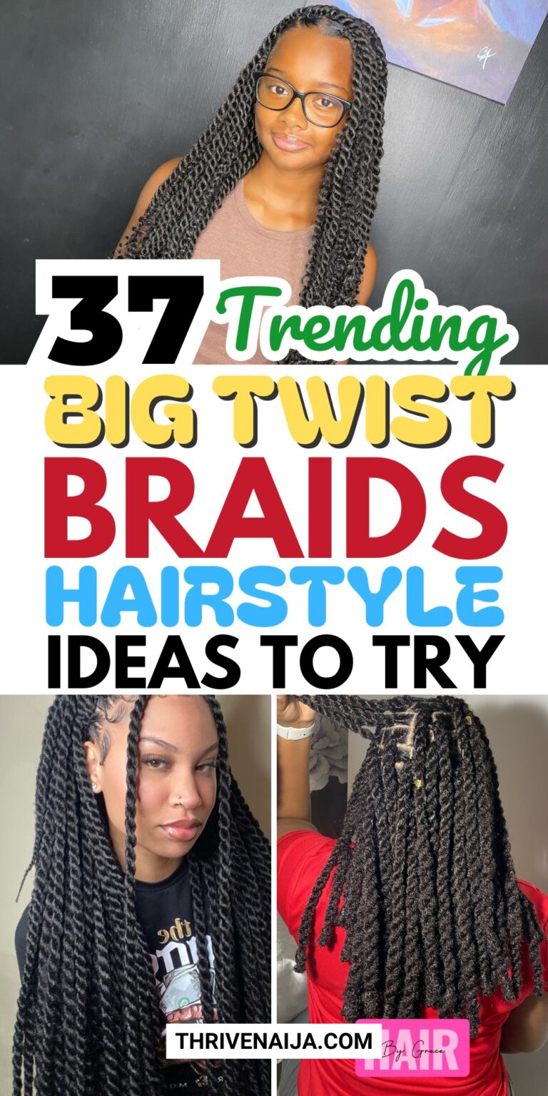 37 Big Twist Braids Hairstyles | ThriveNaija