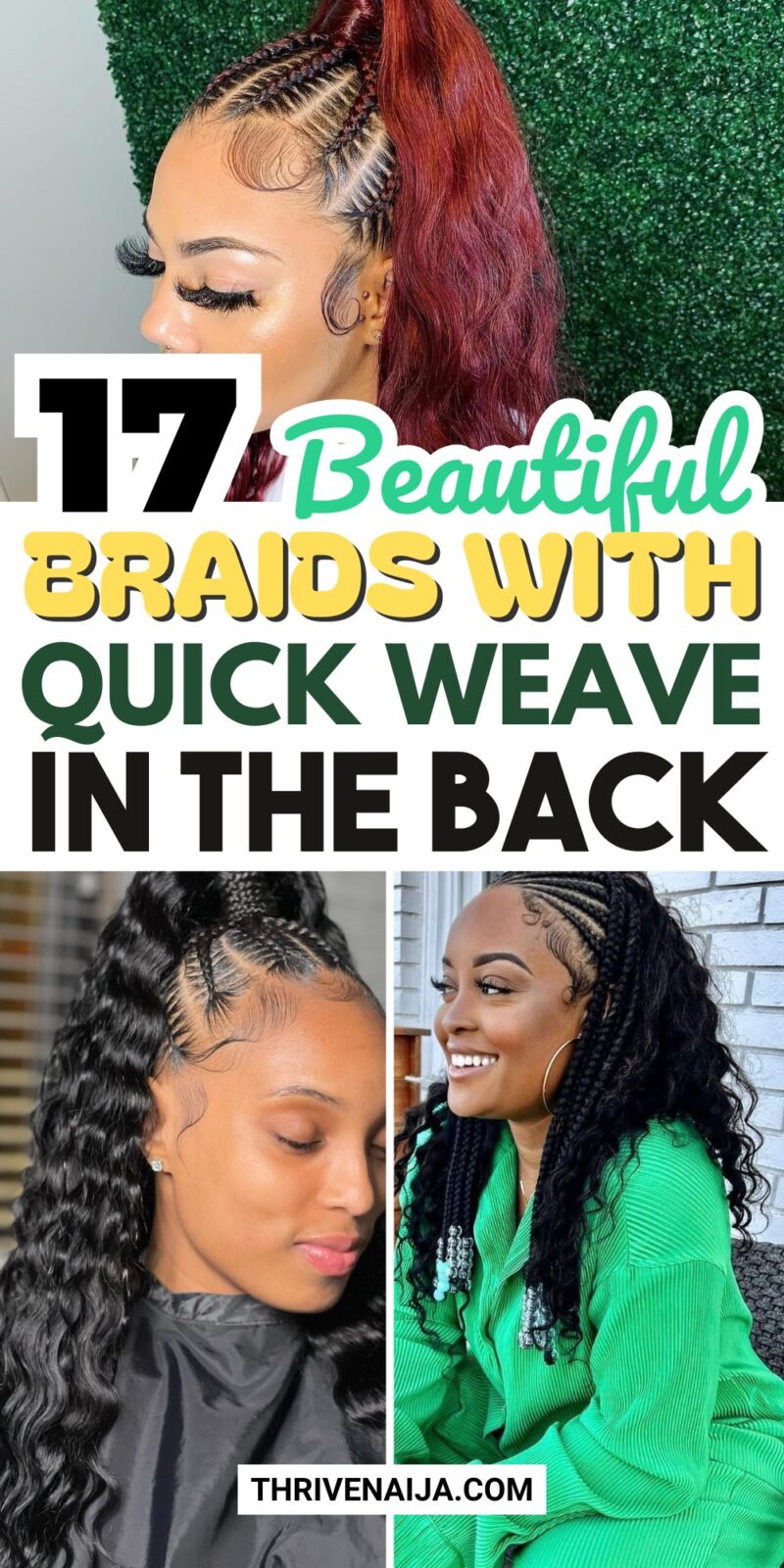 17 Braids With Quick Weave In The Back Ideas | ThriveNaija