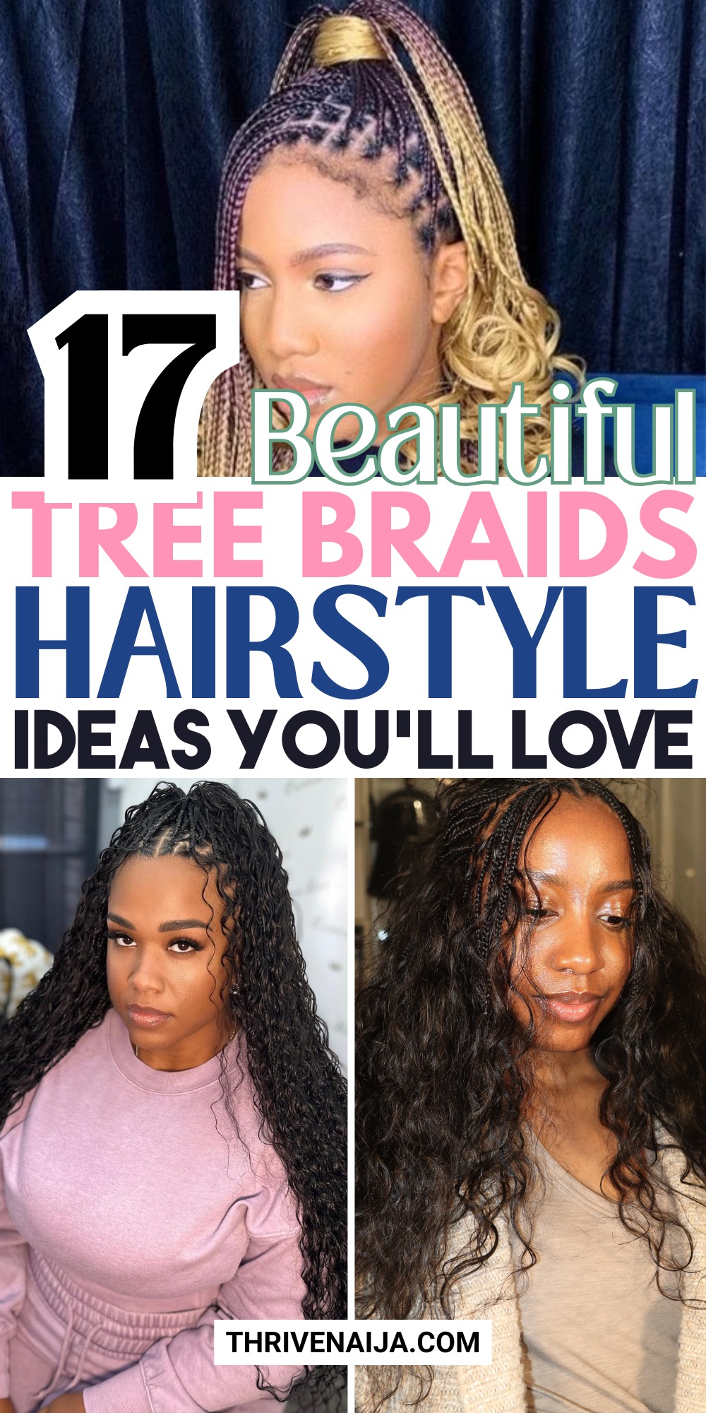 17 Cute Tree Braids Hairstyle Ideas | ThriveNaija
