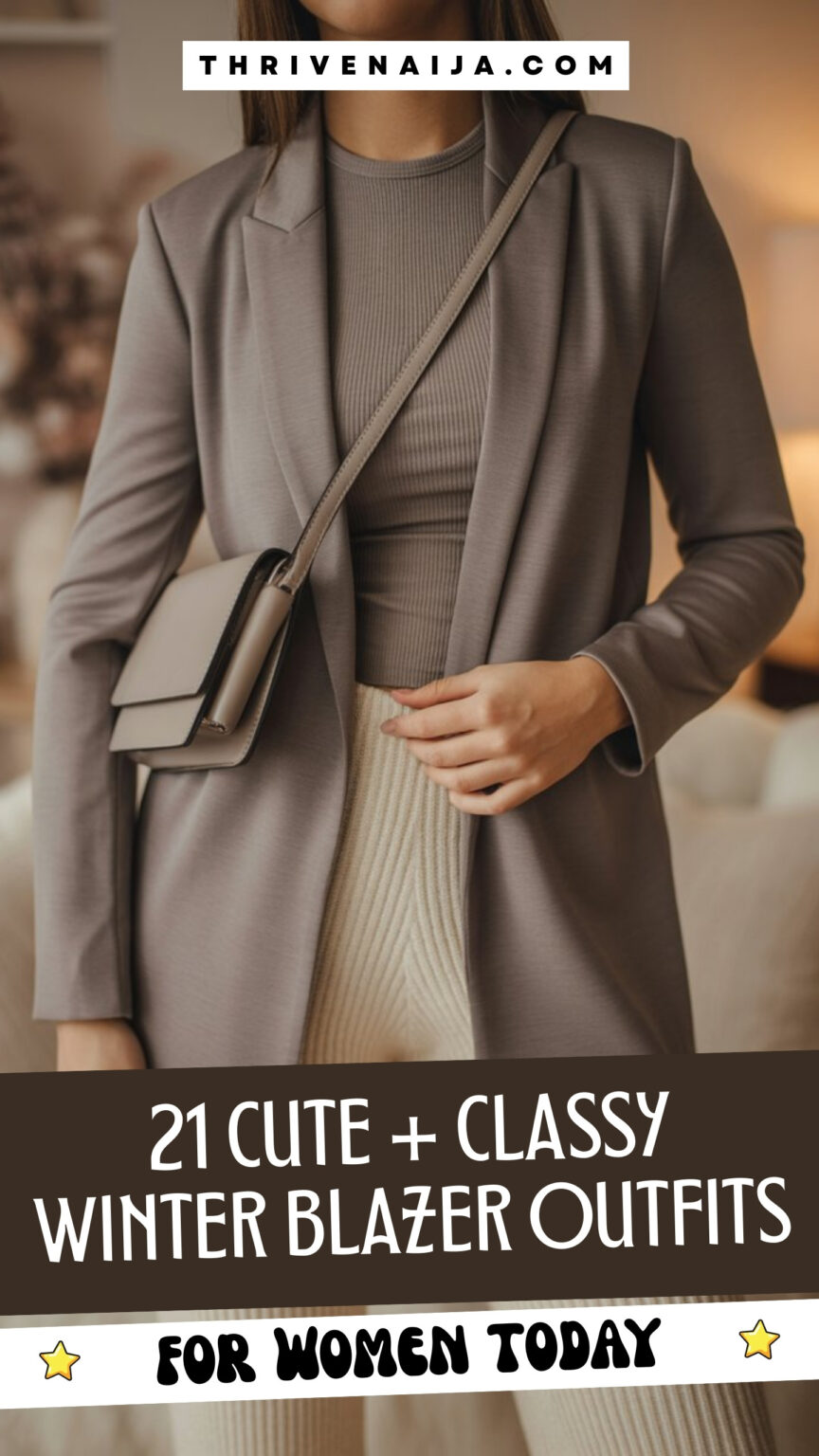 21 Cute + Classy Winter Blazer Outfits for Women | ThriveNaija
