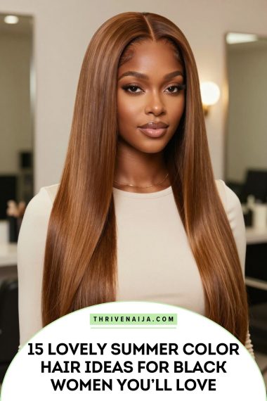 15 Lovely Summer Color Hair Ideas for Black Women | ThriveNaija